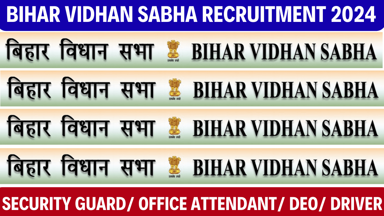 Bihar Vidhan Sabha Recruitment 2024 Notification and Online Application ...