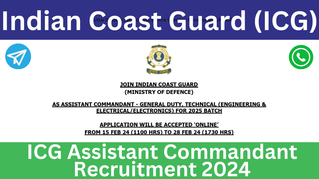 ICG Assistant Commandant Recruitment 2024 Notification Out, Apply ...