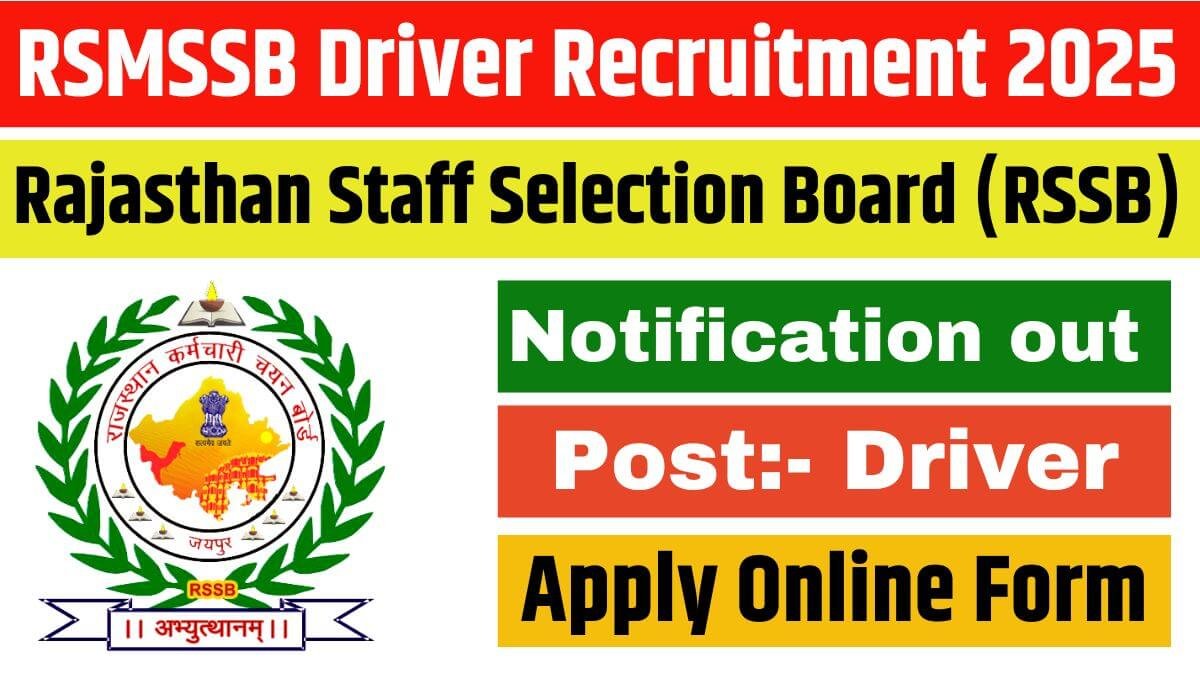 Rajasthan RSMSSB Driver Recruitment Notification and Online Application ...