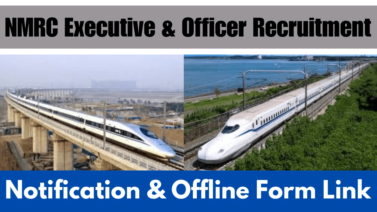 NMRC Executive & Officer Recruitment 2025